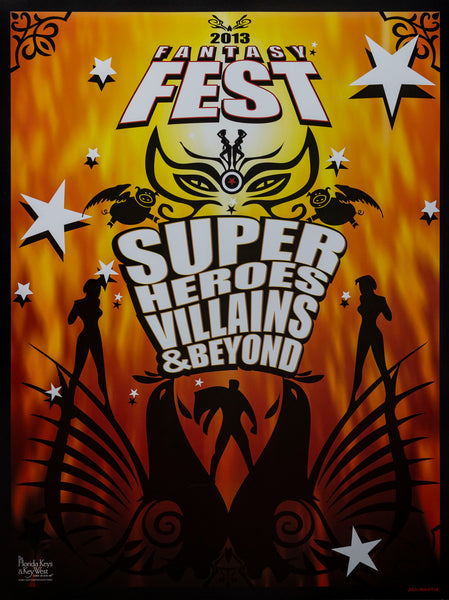 Official 2013 Fantasy Fest Poster Super Heroes, Villains & Beyond by J ...